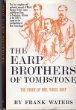 The Earp Brothers of Tombstone: Amazon.co.uk: Books