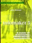 Infomaker 5: Professional Reference : A Guide to Developing Client ...