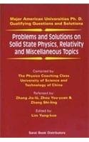 Problems And Solutions On Solid State Physics, Relativity And Miscellaneous Topics: YungKuo Lim ...