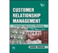 Buy Customer Relationship Management: A Strategic Approach to Marketing ...