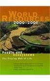 World Resources 2000-2001: People and Ecosystems The Fraying Web of ...