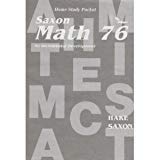 Home Study Packet for Saxon Math 76: Test Forms: Stephen Hake, John ...
