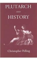 Plutarch and History: Pelling, Christopher: 9780715631287: Amazon.com ...
