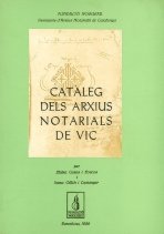 Catàleg dels arxius notarials de Vic: Cases i Loscos, Lluïsa, Ollich i Castanyer, Imma ...