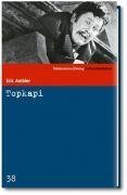 Topkapi. SZ Krimibibliothek Band 38 (Süddeutsche Zeitung ...
