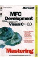 Microsoft® Mastering: MFC Development Using Microsoft® Visual C++ 6. 0 ...