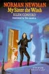 Norman Newman: My Sister the Witch: Conford, Ellen, Jacobus, Tim ...