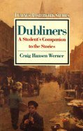 Dubliners: A Pluralistic World (Masterworks Studies, No 20): Werner ...