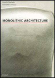 『Monolithic Architecture』｜感想・レビュー - 読書メーター