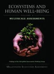 Buy ECOSYSTEMS AND HUMAN WELL-BEING: MULTISCALE ASSESSMENTS VOL-4 ...