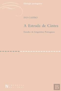Amazon.fr - A Estrada de Cintra Estudos de linguística Portuguesa ...