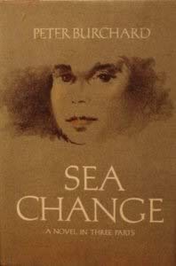 Sea Change: Burchard, Peter: 9780374364601: Amazon.com: Books