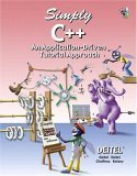 Simply C++: An Application-Driven Tutorial Approach : harvey-m-deitel: Amazon.com.mx: Libros