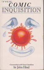 The Comic Inquisition: Hind, John: 9780863693526: Amazon.com: Books