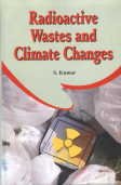 Radioactive Wastes and Climate Changes: 9788182901704: Books - Amazon.ca
