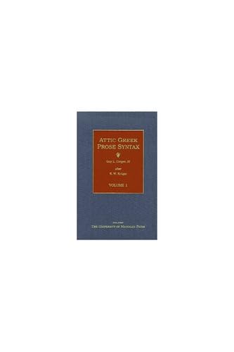 Amazon.com: Attic Greek Prose Syntax: Revised and Expanded in English ...