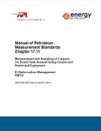 API MPMS CHAPTER 17.11 / EI HM 52 Measurement and Sampling of Cargoes On Board Tank Vessels ...
