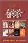 Atlas of Emergency Medicine: 9780071124546: Medicine & Health Science ...