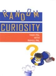 RANDOM CURIOSITY: Pal, Yash: 9788123761060: Amazon.com: Books
