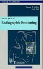 Amazon.com: Pocket atlas of radiographic positioning (Thieme flexibook ...