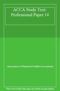 Buy Professional (Paper 14) (ACCA Study Text: Professional Paper S ...