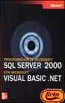 PROGRAMACION SQL SERVER 2000 B (SIN COLECCION) : DOBSON, RICK, Bautista Montejo, Jos? Antonio ...