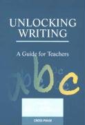 Amazon.com: Unlocking Writing (Unlocking Series): 9781853468506: Mary ...