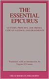 The Essential Epicurus: Letters, Principal Doctrines, Vatican Sayings, and Fragments (Great ...