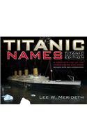 Amazon.com: titanic-names: 9780983610304: Lee W. Merideth: Movies & TV