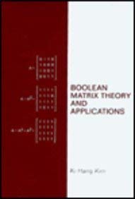 Buy Boolean Matrix Theory and Applications (Chapman & Hall Pure and ...