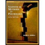Statistical Methods for Psychology, 5th ed., STUDENT SOLUTIONS MANUAL ...