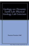 Geology 101: Dynamic Earth Lab: Physical Geology Lab Exercises : Amazon ...