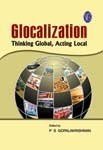 Buy Glocalization: Thinking Global, Acting Local (Strategic Management Series) Book Online at ...