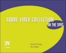 Adobe Video Collection on the Spot (On the Spot Series): Young, Richard ...