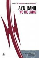 We the Living. 75th Anniversary Edition: Rand, Ayn (usa): 9780451233592 ...