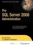 『Pro SQL ServerAdministration 2008巻』｜感想・レビュー - 読書メーター