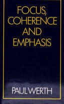 Focus, Coherence and Emphasis: Werth, Paul: 9780709927907: Amazon.com ...