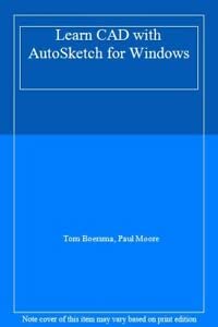 Learn CAD With Autosketch for Windows: 9781562051617: Computer Science ...