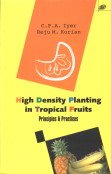 High Density Planting in Tropical Fruits Principles & Practices : C P A ...