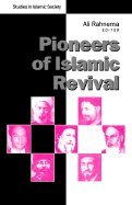 Pioneers of Islamic Revival: Al EdRahnema: Amazon.com: Books