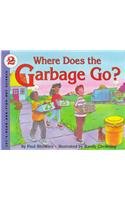 Where Does the Garbage Go?: Revised Edition (Let's-Read-and-Find-Out ...