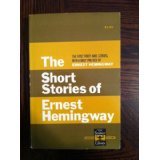 The Short Stories of Ernest Hemingway: the first 49 stories: Ernest ...