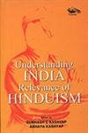 Buy Understanding India: Relevance of Hinduism Book Online at Low ...