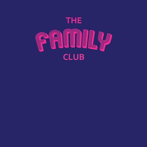 The Family Club EP de The Family Club no Amazon Music Unlimited