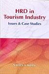 HRD In Tourism Industry: Issues & Case Studies: Amazon.co.uk ...