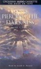 Piercing the Darkness (2 cassettes): Peretti, Frank E.: 9780891077596 ...