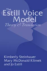 The Estill Voice Model Theory and Translation: Kimberly Steinhauer ...