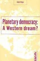 Planetary Democracy: Mappa, Sophia: 9783889396204: Amazon.com: Books