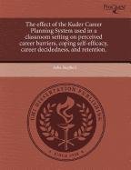 The Effect of the Kuder Career Planning System Used in a Classroom ...