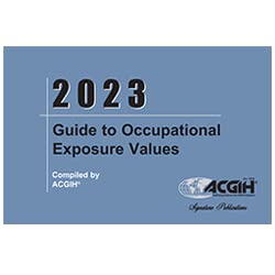 2023 Guide to Occupational Exposure Values: ACGIH: 9781607261599 ...